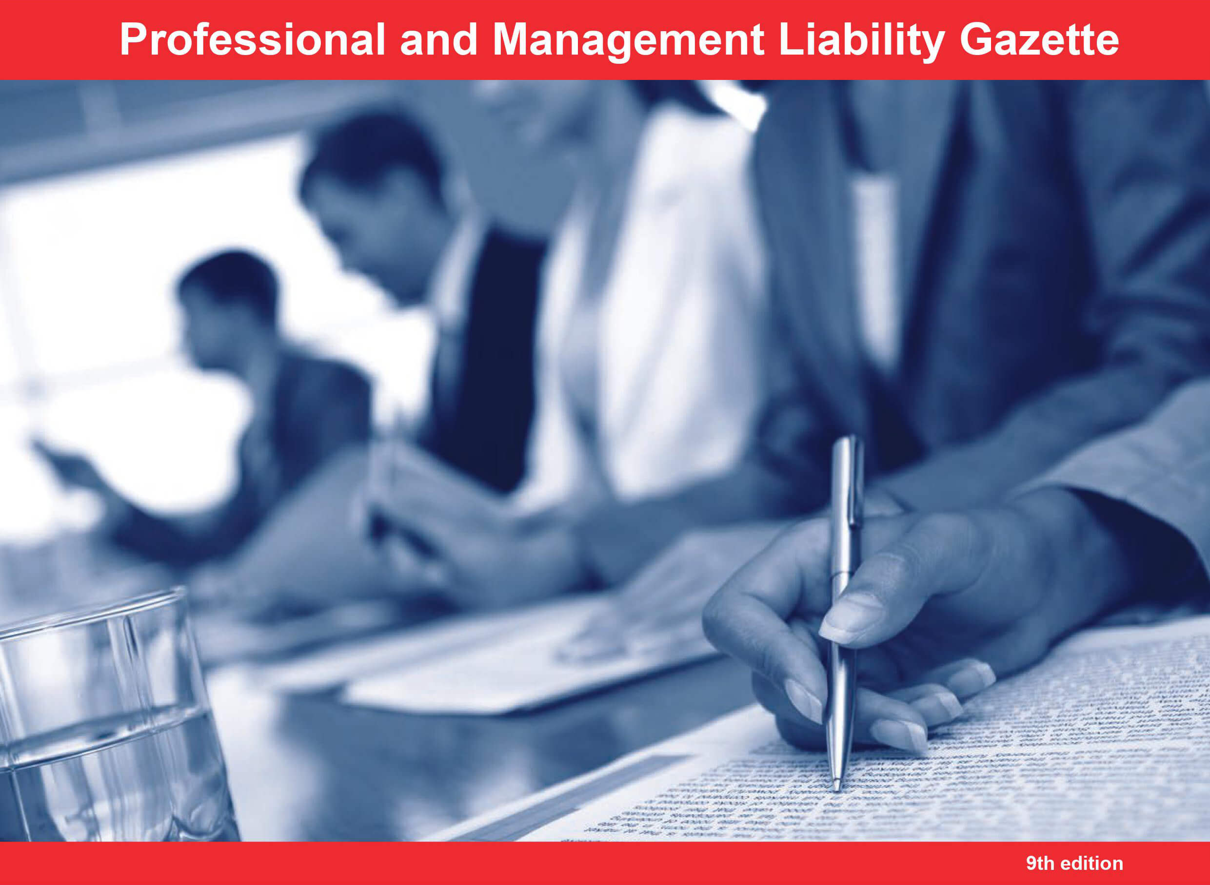 Professional and Management Liability Gazette (9th edition) - Carter Newell